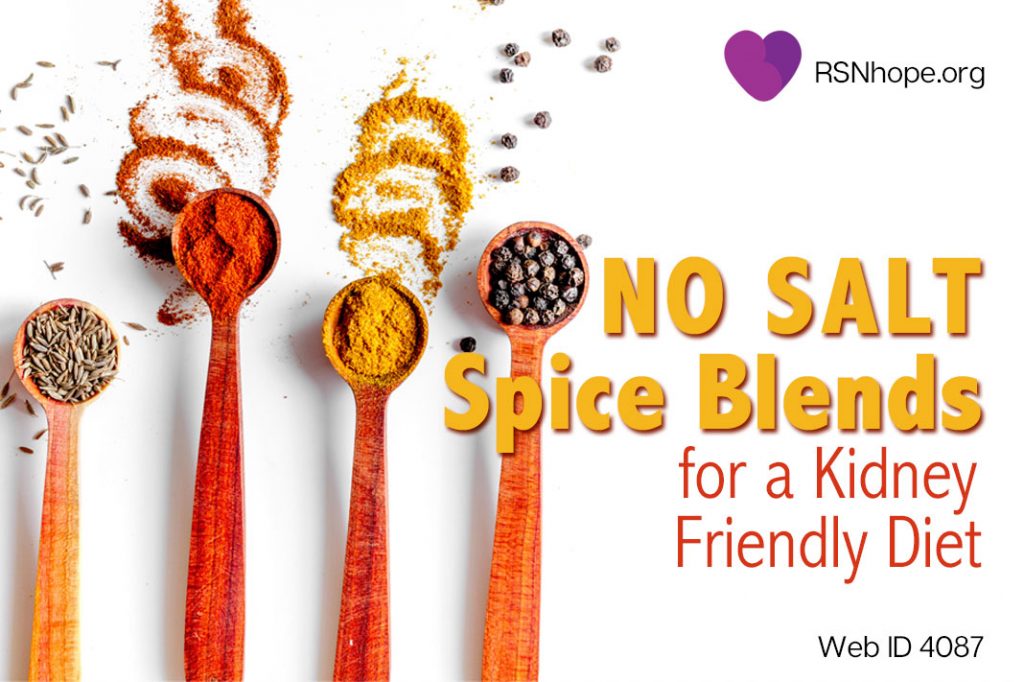 No Salt Spice Blends for a Kidney Friendly Diet - Renal Support Network