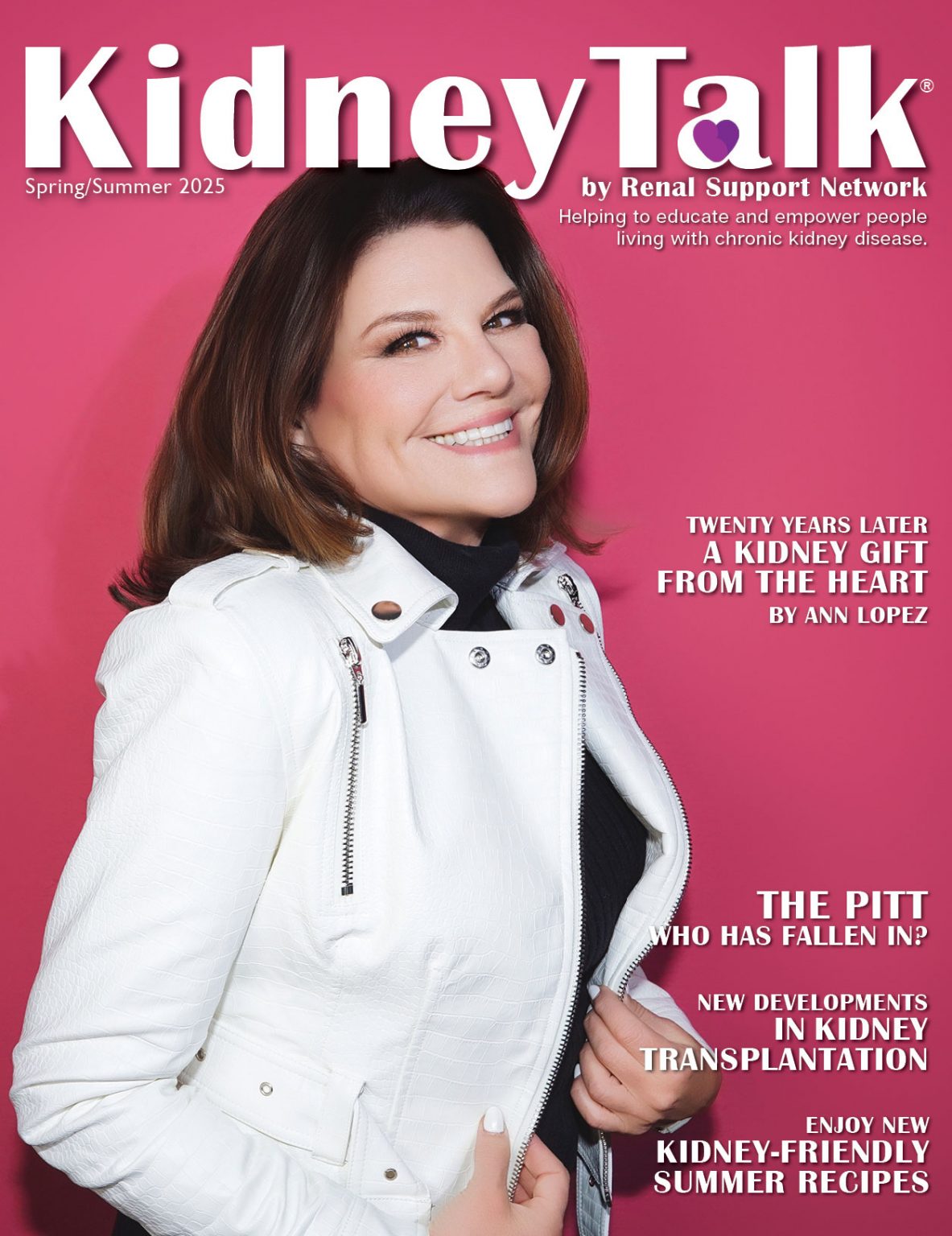 KidneyTalk® Magazine - Renal Support Network