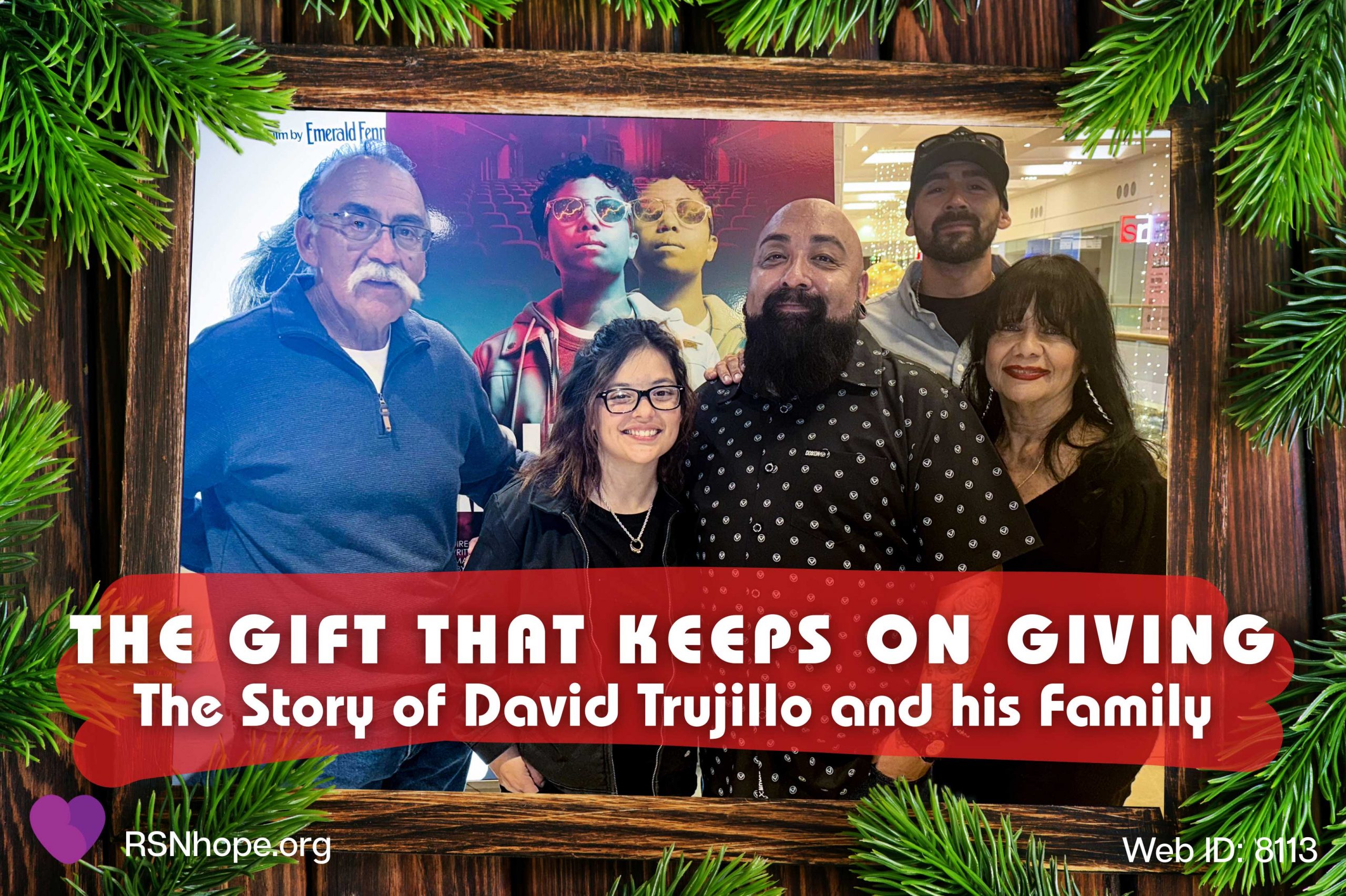 The Gift That Keeps On Giving: The Story of David Trujillo and his Family - Renal Support Network